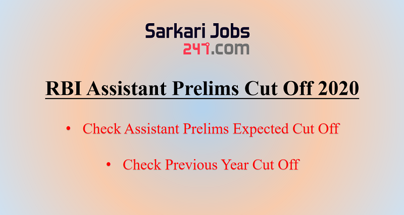 RBI Assistant Cut Off 2020: Check Expected Cut Off for Prelims exam