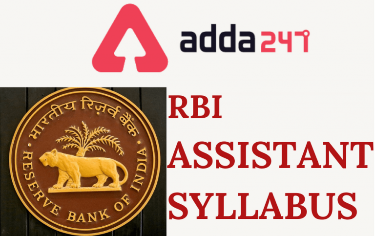 RBI Assistant Mains Syllabus 2021: Check Syllabus Topics Here RBI Assistant Mains Syllabus 2021: Check Syllabus Topics Here