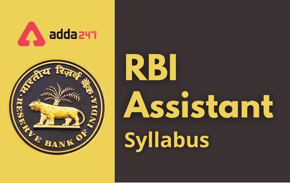 RBI Assistant Syllabus 2024 and Exam Pattern, Download PDF