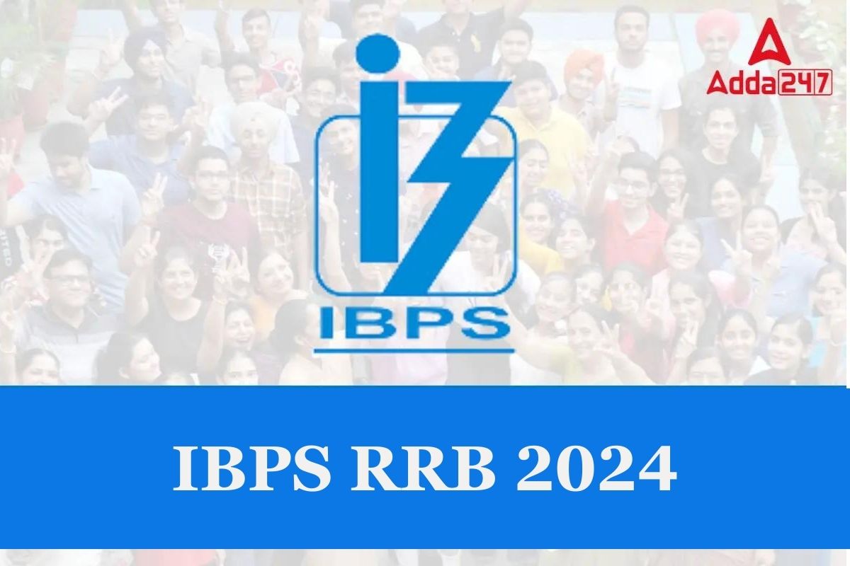 IBPS RRB 2025: Notification, Exam Date, Vacancy, Syllabus