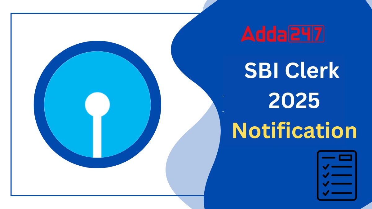 SBI Clerk 2025: Notification in August, Eligibility, Expected Exam Dates
