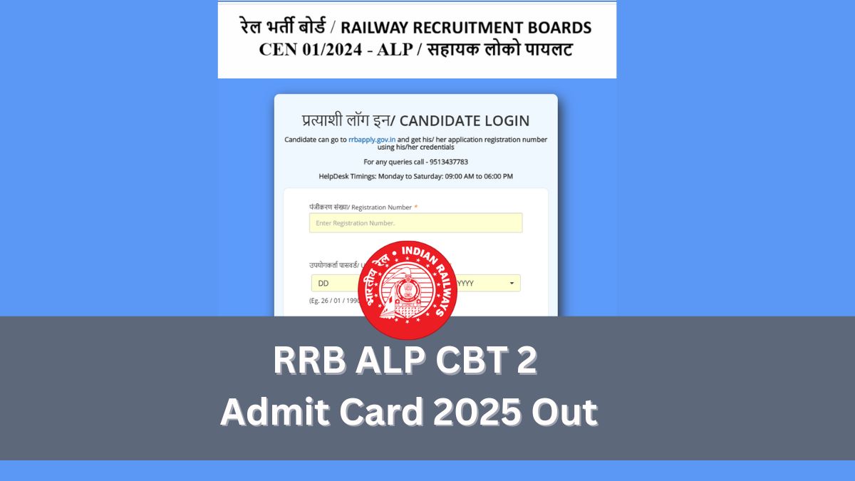 RRB ALP CBT 2 Admit Card 2025 (28 April), Download Zone-wise Hall Ticket