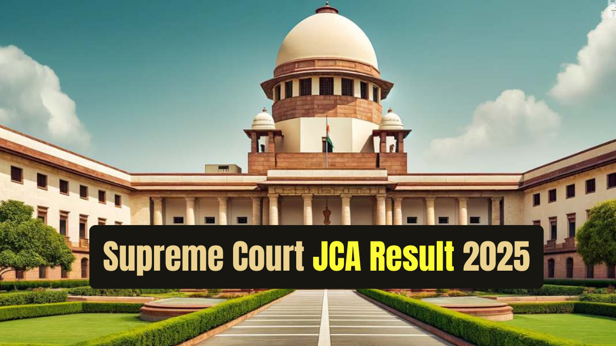 Supreme Court JCA Result 2025 in May, Download Link, Steps to Check