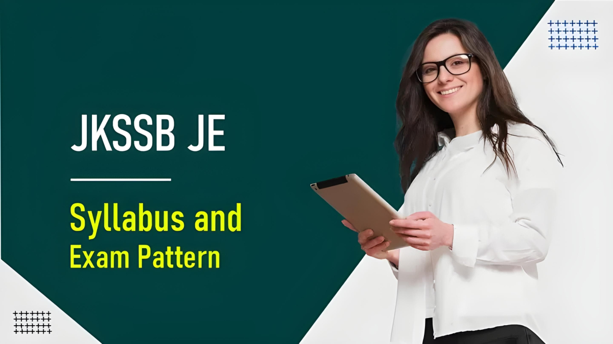 JKSSB JE Syllabus 2025 and Exam Pattern, Download PDF