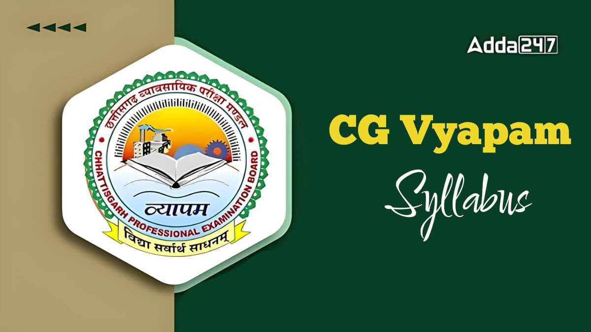 CG Vyapam Sub Engineer Syllabus and Exam Pattern 2025, Download PDF CG Vyapam Sub Engineer Syllabus and Exam Pattern 2025, Download PDF
