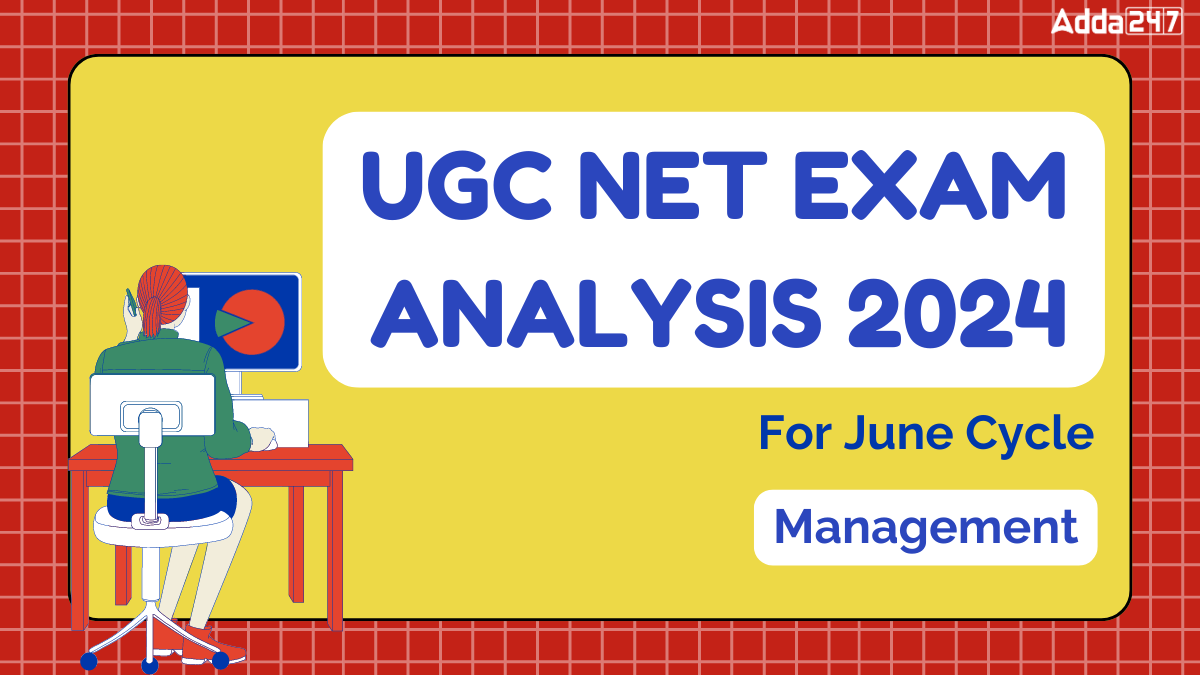 UGC NET Management Paper Exam Analysis 2024