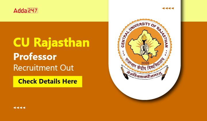 CU Rajasthan Professor Recruitment 2024, Apply Link, Eligibility and Salary