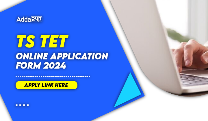 TS TET Online Application Form 2025, Apply Link Active