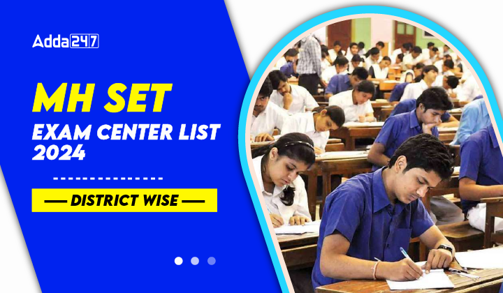 MH SET Exam Center List 2024, District Wise