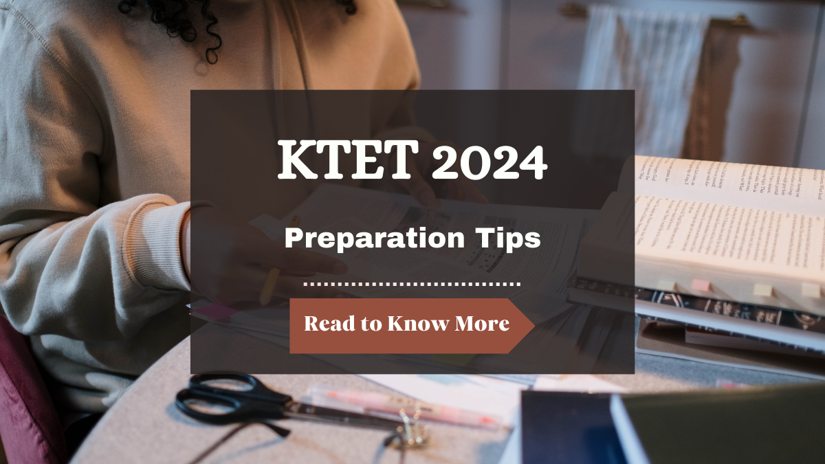 KTET Preparation Tips 2025, Online Preparation Tips, Strategy & Guide