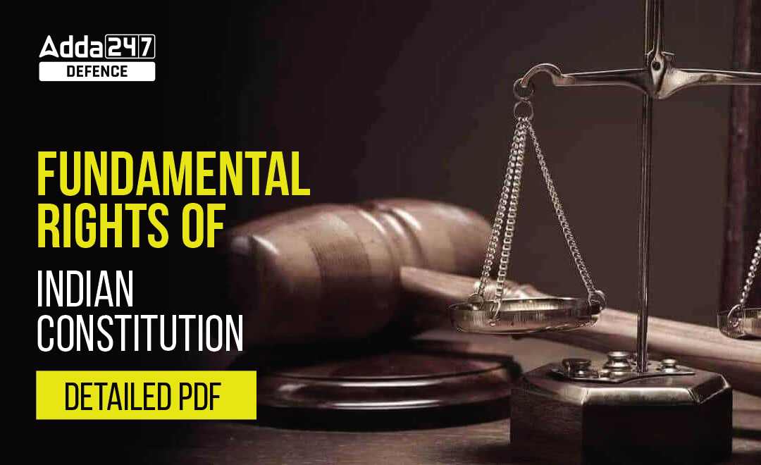 Fundamental Rights of Indian Constitution Detailed PDF Fundamental Rights of Indian Constitution Detailed PDF