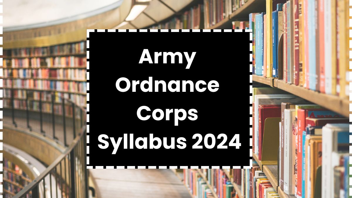 Aoc Syllabus 2024 Subject Wise Army Ordnance Corps Exam Pattern