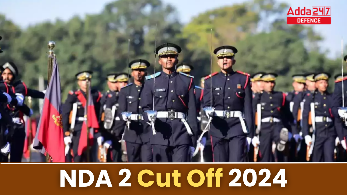 NDA 2 Cut Off 2024, UPSC NDA Previous Year Cut Off Marks