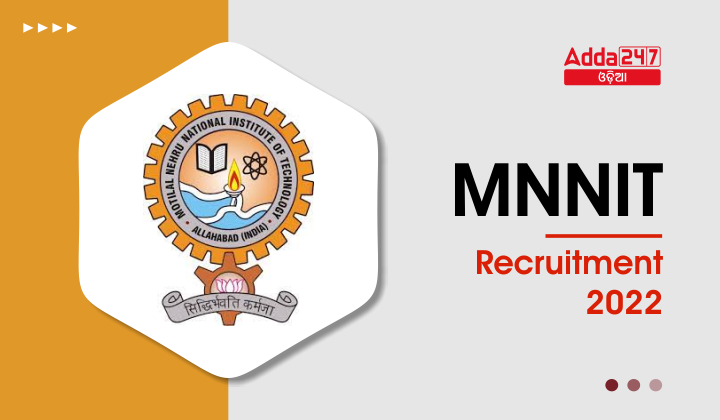 MNNIT ନିଯୁକ୍ତି 2023 ଇଞ୍ଜିନିୟରିଂ 103 ପଦବୀ ପାଇଁ ବିଜ୍ଞପ୍ତି PDF