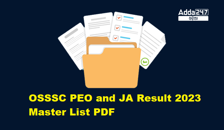 OSSSC PEO ଏବଂ JA ଫଳାଫଳ 2023 ମାଷ୍ଟର ତାଲିକା PDF ଯାଞ୍ଚ କରନ୍ତୁ