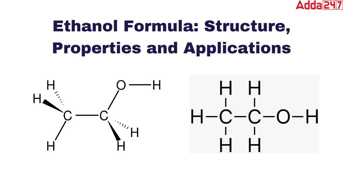 Ethanol Formula Ethyl Alcohol Formula Structure