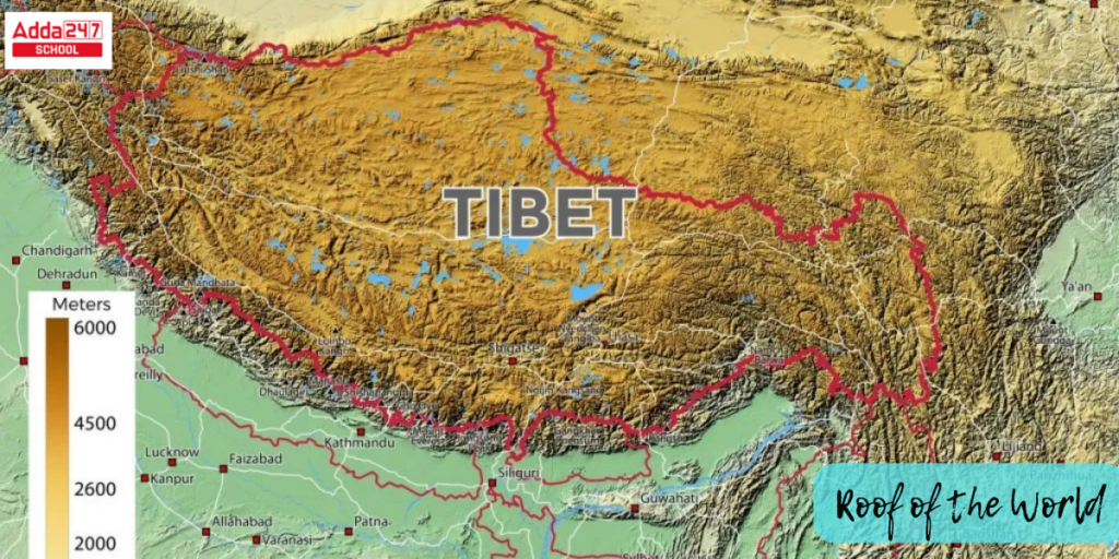 Roof of the world is known as Tibet