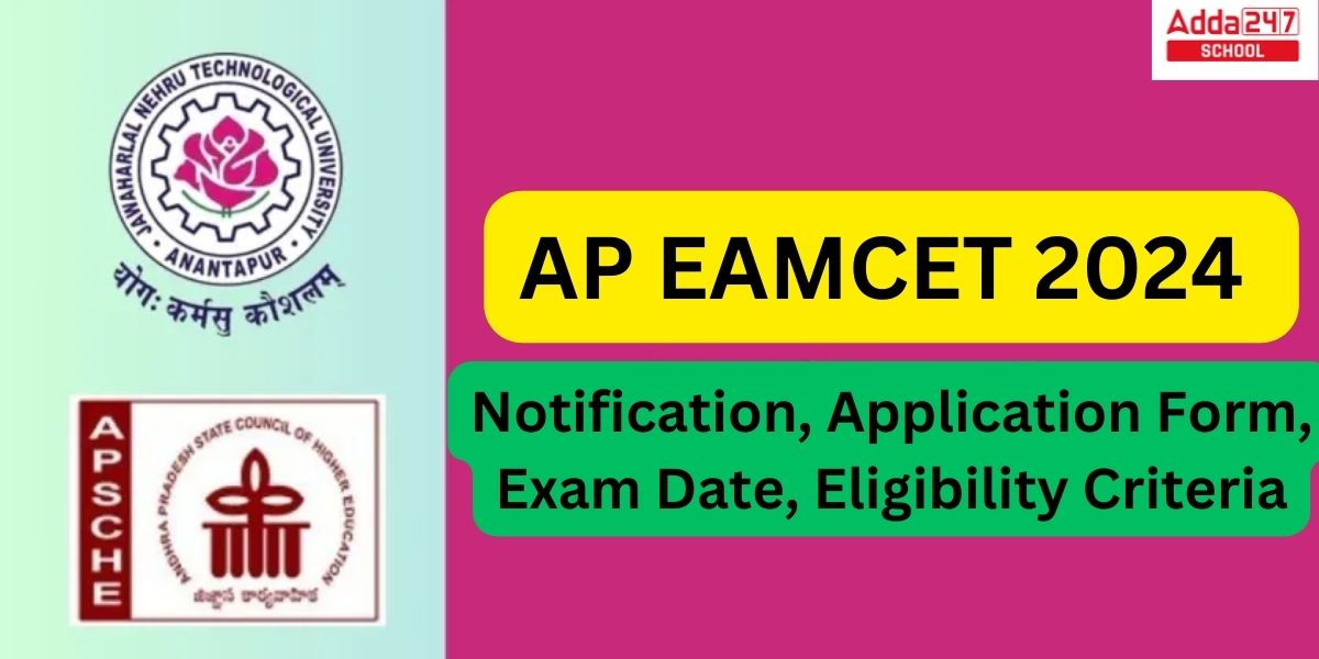 AP EAMCET 2024: Check Exam Date, Notification, Eligibility, Fees