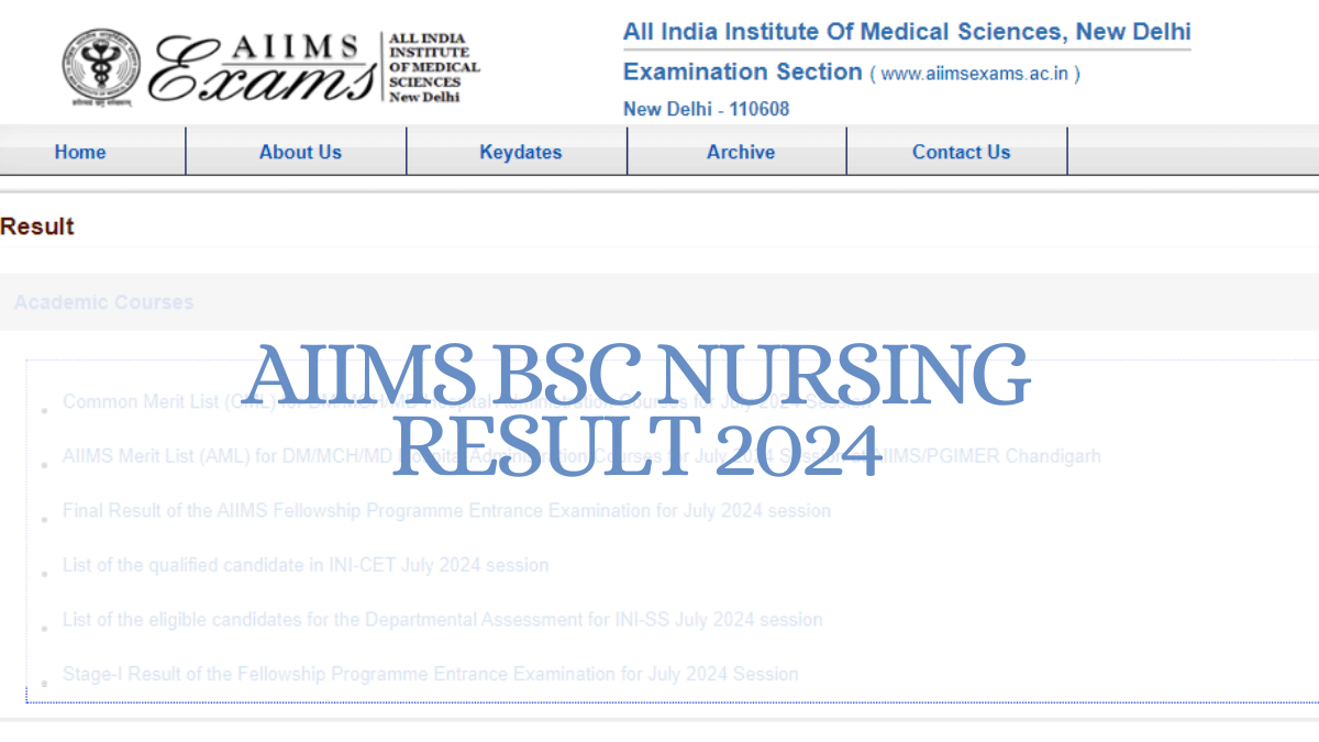 AIIMS BSc Nursing Result 2024 Out, Download BSc (Hons) & BSc (Post ... AIIMS BSc Nursing Result 2024 Out, Download BSc (Hons) & BSc (Post ...