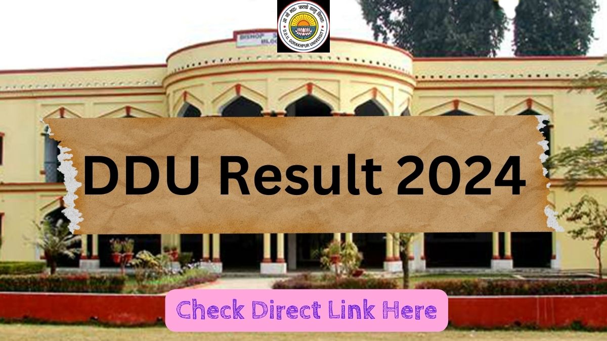 DDU Result 2024 Out, Check BA, Bsc 1st, 2nd, 3rd, 4th Semester Results ...