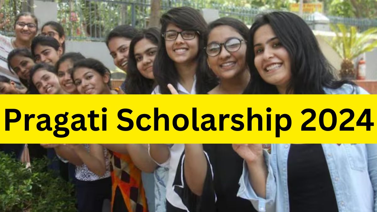 Pragati Scholarship 2024 Application Ongoing Check Apply Online Link