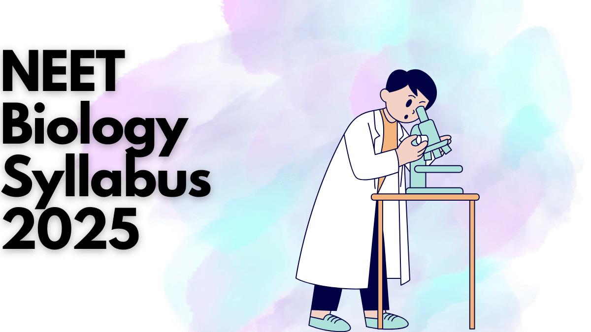 Updated NEET Biology Syllabus 2025 PDF by NTA