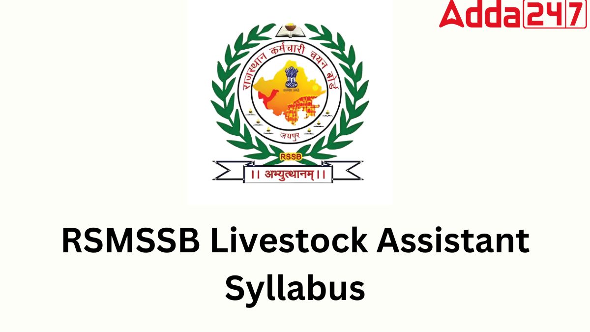 RSMSSB Livestock Assistant Syllabus 2025 and Exam Pattern