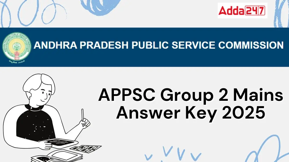 Appsc Group 2 Mains Answer Key 2025 Out Last Date To Raise Objections