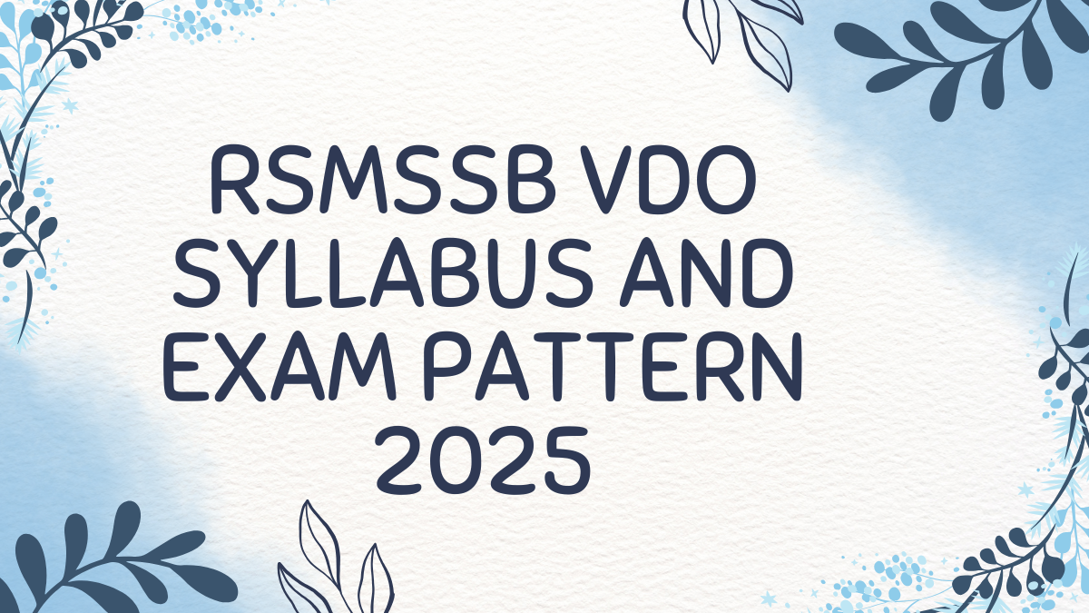 RSMSSB VDO Syllabus And Exam Pattern 2025, Download PDF