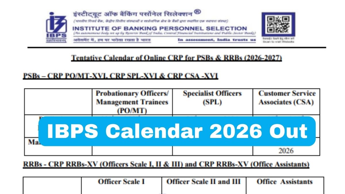 IBPS Calendar 2026 OUT, Check Clerk, PO, SO, and IBPS RRB Exam Dates
