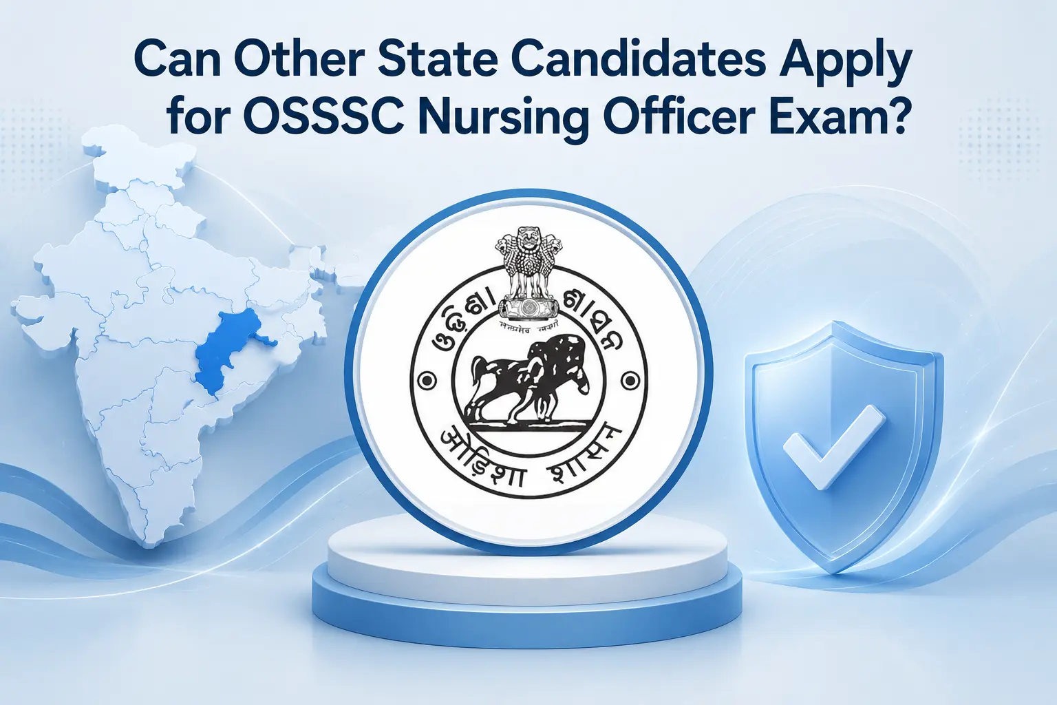 Can Other State Candidates Apply for OSSSC Nursing Officer Exam?