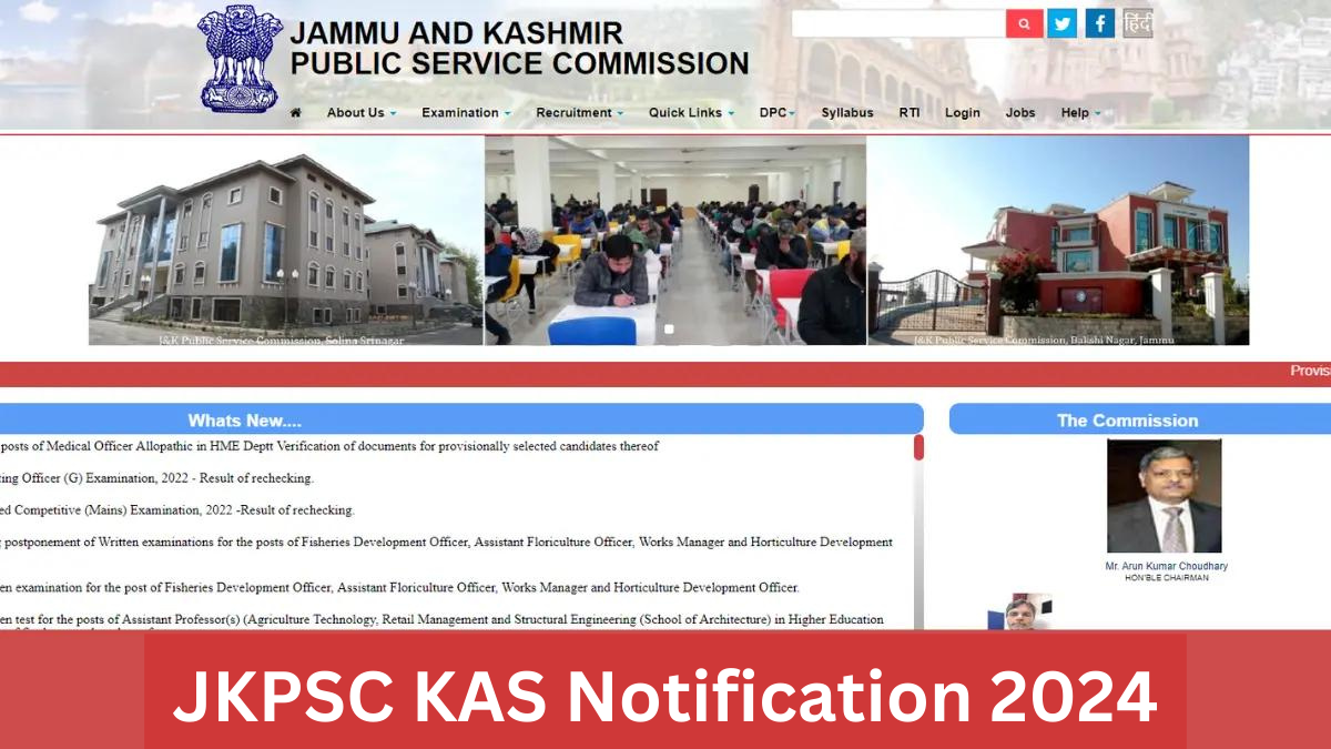 JKPSC KAS Notification 2024 Out, Check Eligibility Criteria, Selection ...