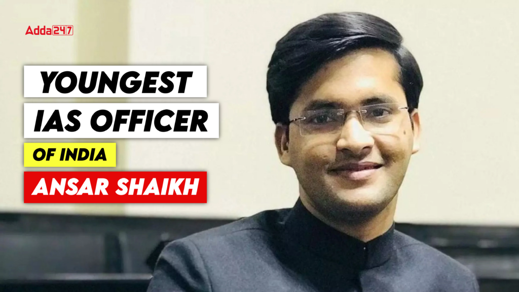 Youngest IAS Officer of India, Ansar Shaikh’s UPSC Success Story