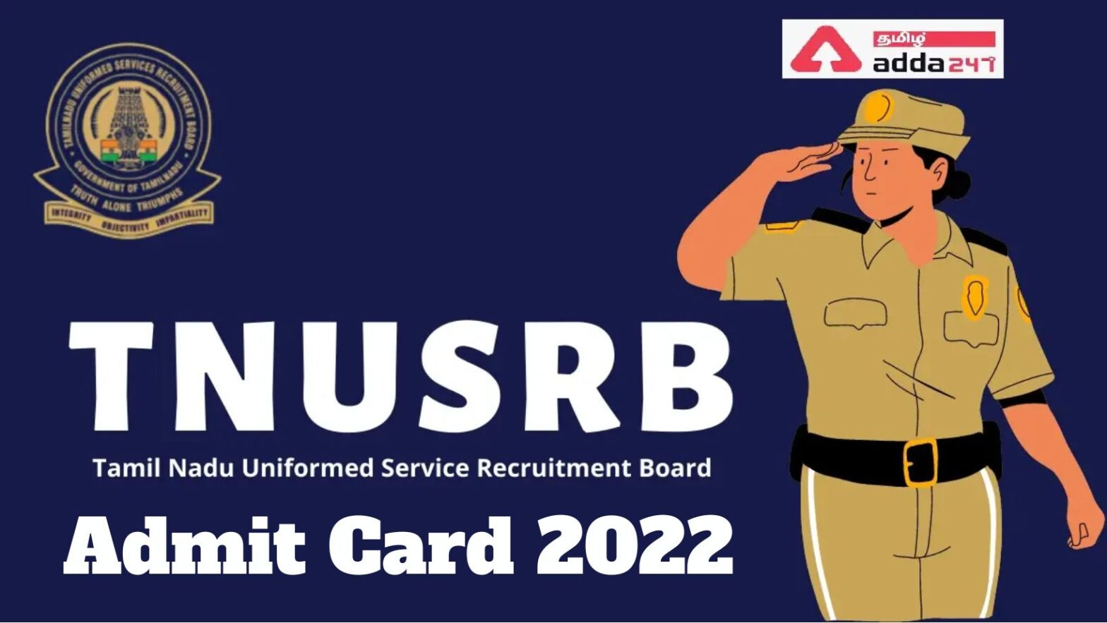 TNUSRB SI Admit Card 2022 Out, Download Call Letter for Next Phase