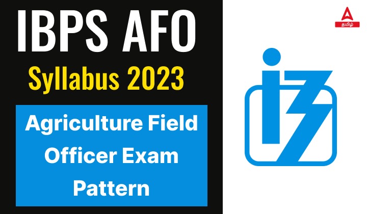 BPS AFO பாடத்திட்டம் 2023, வேளாண் கள அலுவலர் தேர்வு முறை