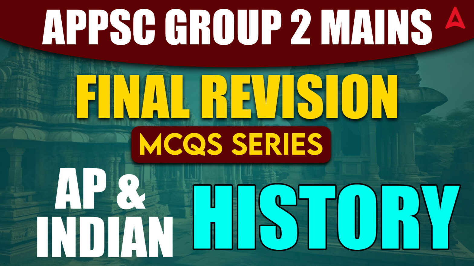 APPSC Group 2 Mains Final Revision MCQs Series: AP History