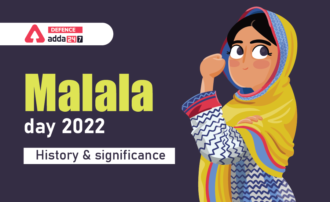 Malala Day 2022, History and Significance Malala Day 2022, History and Significance